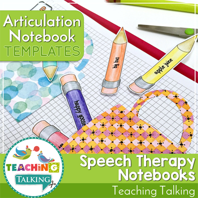 Articulation Notebook Templates - Teaching Talking